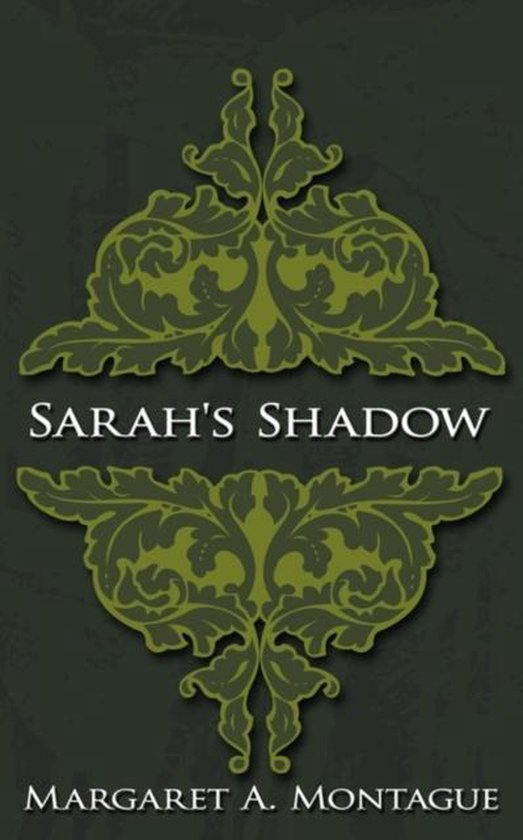 Sarah's Shadow, Margaret A. Montague | 9781438956565 | Boeken | bol