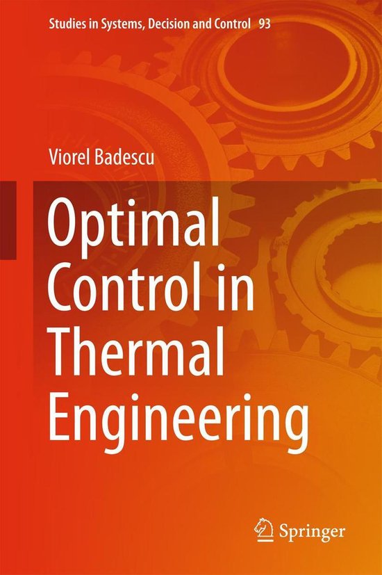 Studies in Systems, Decision and Control 93 - Optimal Control in ...