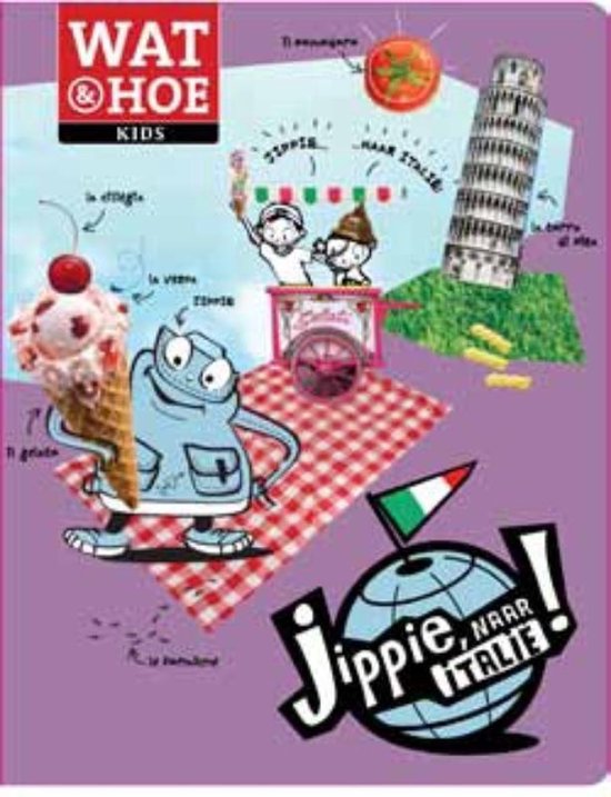 Jippie-reeks - Jippie naar Italië, Kitty van Zanten | 9789021551395 ...