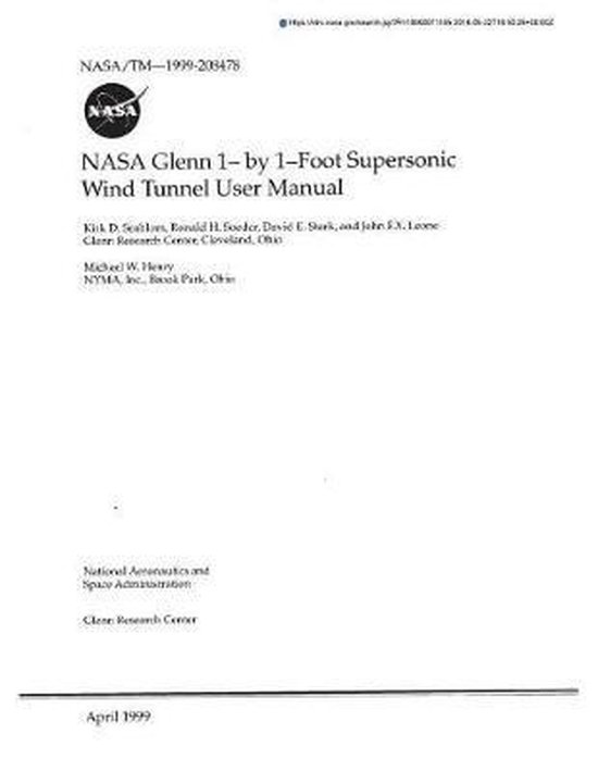 NASA Glenn 1-By 1-Foot Supersonic Wind Tunnel User Manual, National ...
