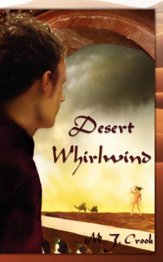 Desert Whirlwind, M. J. Crook | 9781434388391 | Boeken | bol.com