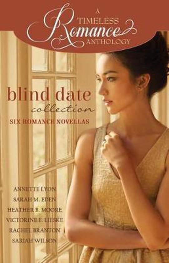 Timeless Romance Anthology- Blind Date Collection, Heather B Moore ...