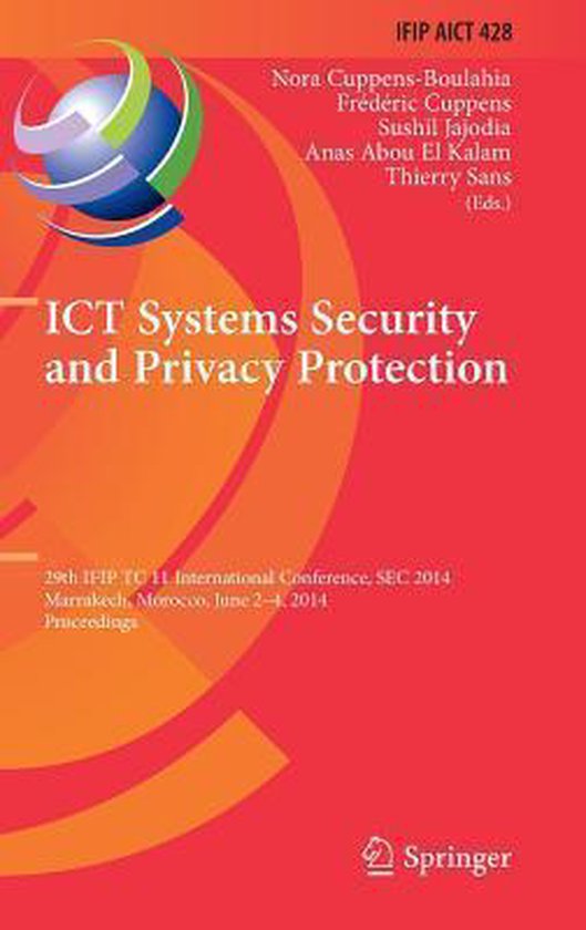ICT Systems Security and Privacy Protection | 9783642554148 | Boeken ...