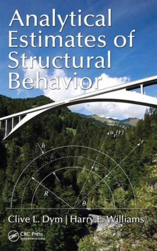 Analytical Estimates of Structural Behavior | 9781439870891 | Clive L ...