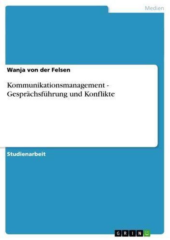 Kommunikationsmanagement - Gesprächsführung und Konflikte (ebook ...