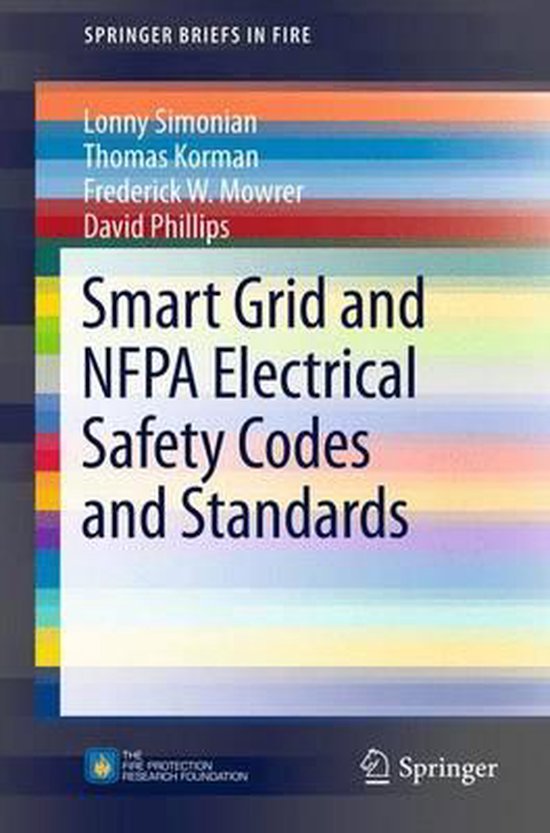 Smart Grid and NFPA Electrical Safety Codes and Standards | 9781461439479 | Lonny... | bol