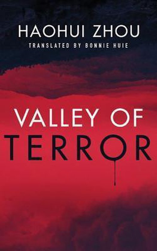 Valley of Terror, Zhou Haohui | 9781543613742 | Boeken | bol.com