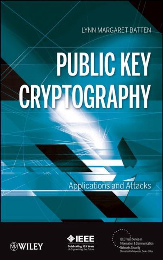 Public Key Cryptography, Lynn Margaret Batten | 9781118317129 | Boeken | bol.com