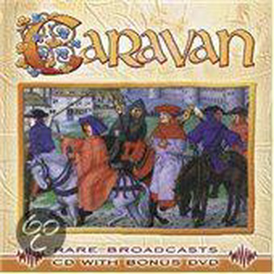 Rare Broadcasts + Dvd, Caravan | CD (album) | Muziek | bol