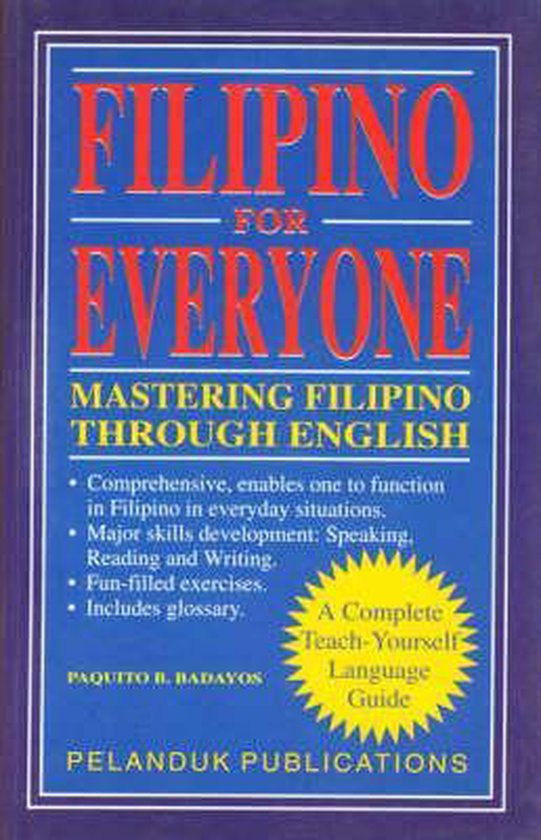 Filipino for Everyone | 9789679785425 | Paquito B. Badayos | Boeken | bol