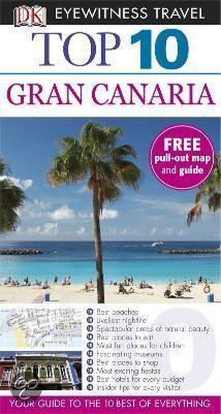 Dk Eyewitness Top 10 Travel Guide: Gran Canaria, DK Publishing | 9781405368964 | Boeken | bol