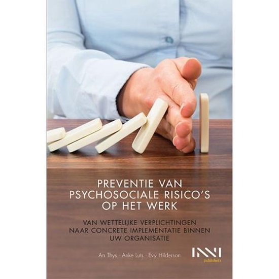 Preventie van psychosociale risico's op het werk, Anke Luts ...