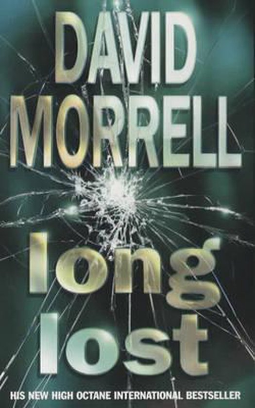 Long Lost, David Morrell | 9780747266969 | Boeken | bol.com