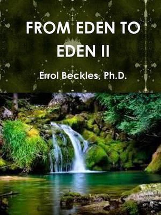 From Eden to Eden II | 9781329061415 | Errol Beckles | Boeken | bol