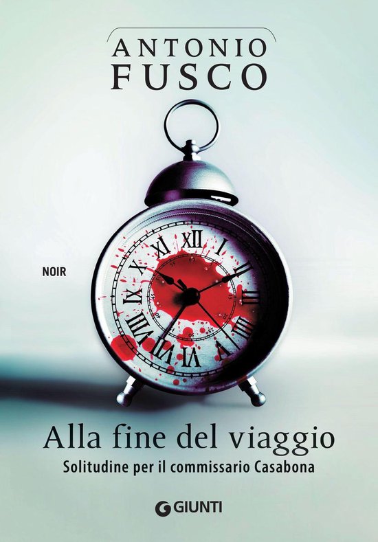 Le Indagini Del Commissario Casabona 5 Alla Fine Del Viaggio Ebook