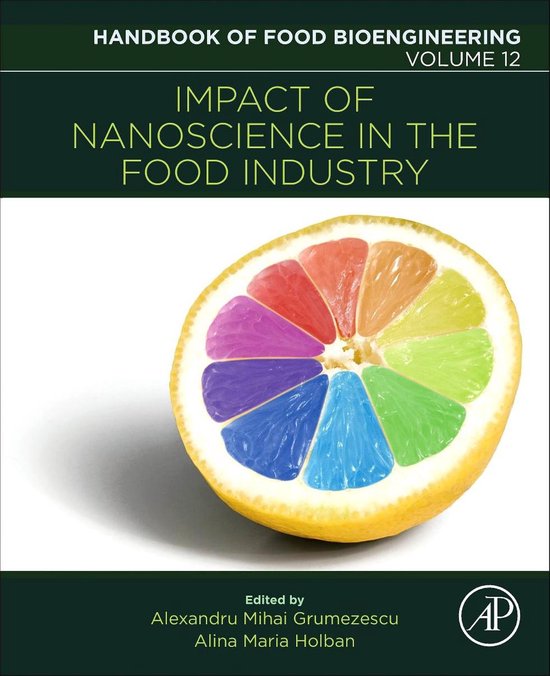 Handbook of Food Bioengineering 12 - Impact of Nanoscience in the Food ...