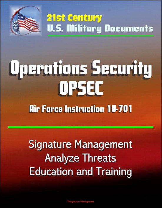 21st Century U.S. Military Documents: Operations Security (OPSEC) Air Force... | bol.com