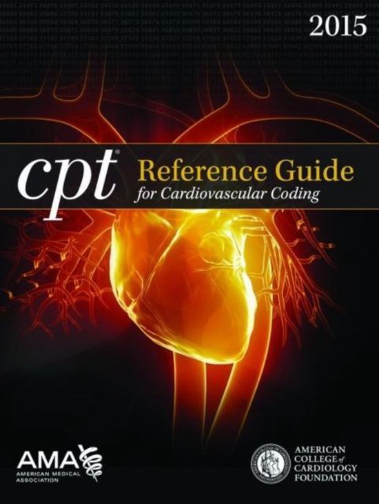 CPT Reference Guide for Cardiovascular Coding | 9781622020133 ...