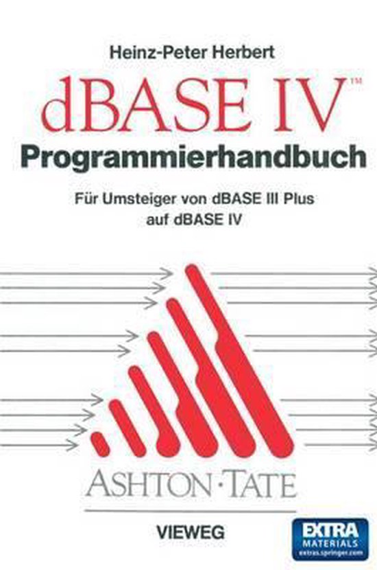 Programmierhandbuch zu dBASE IV, Heinz-Peter Herbert | 9783528047078 | Boeken | bol.com