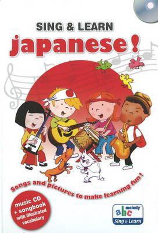 Sing and Learn Japanese!, Gazelle Publishing | 9782916947167 | Boeken ...