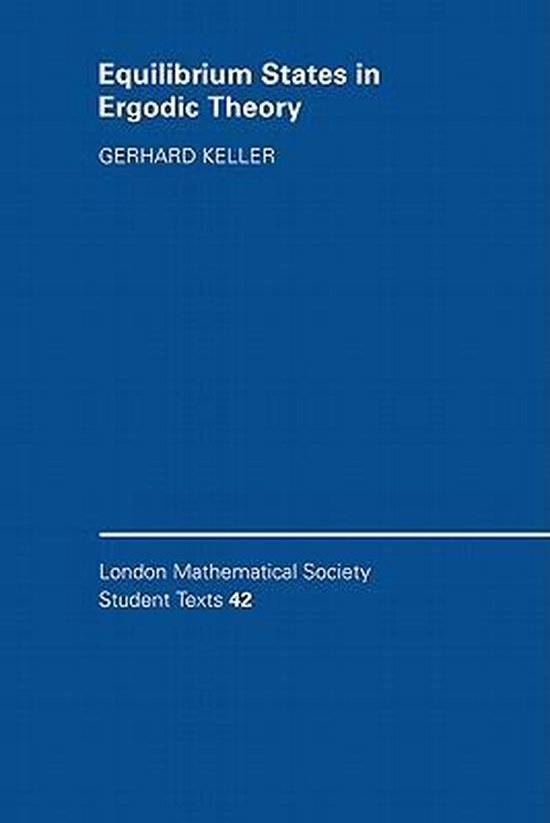Equilibrium States in Ergodic Theory | 9780521595346 | Gerhard Keller ...