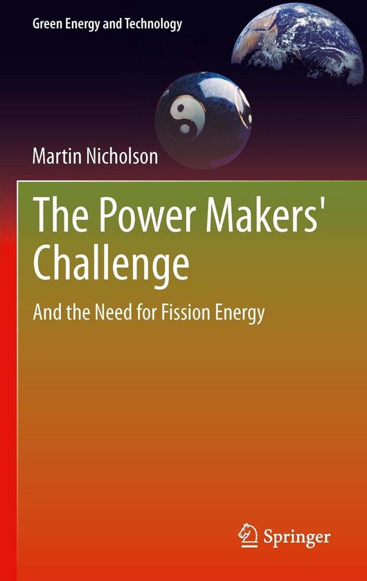 Green Energy and Technology - The Power Makers' Challenge (ebook), Martin Nicholson |... | bol.com