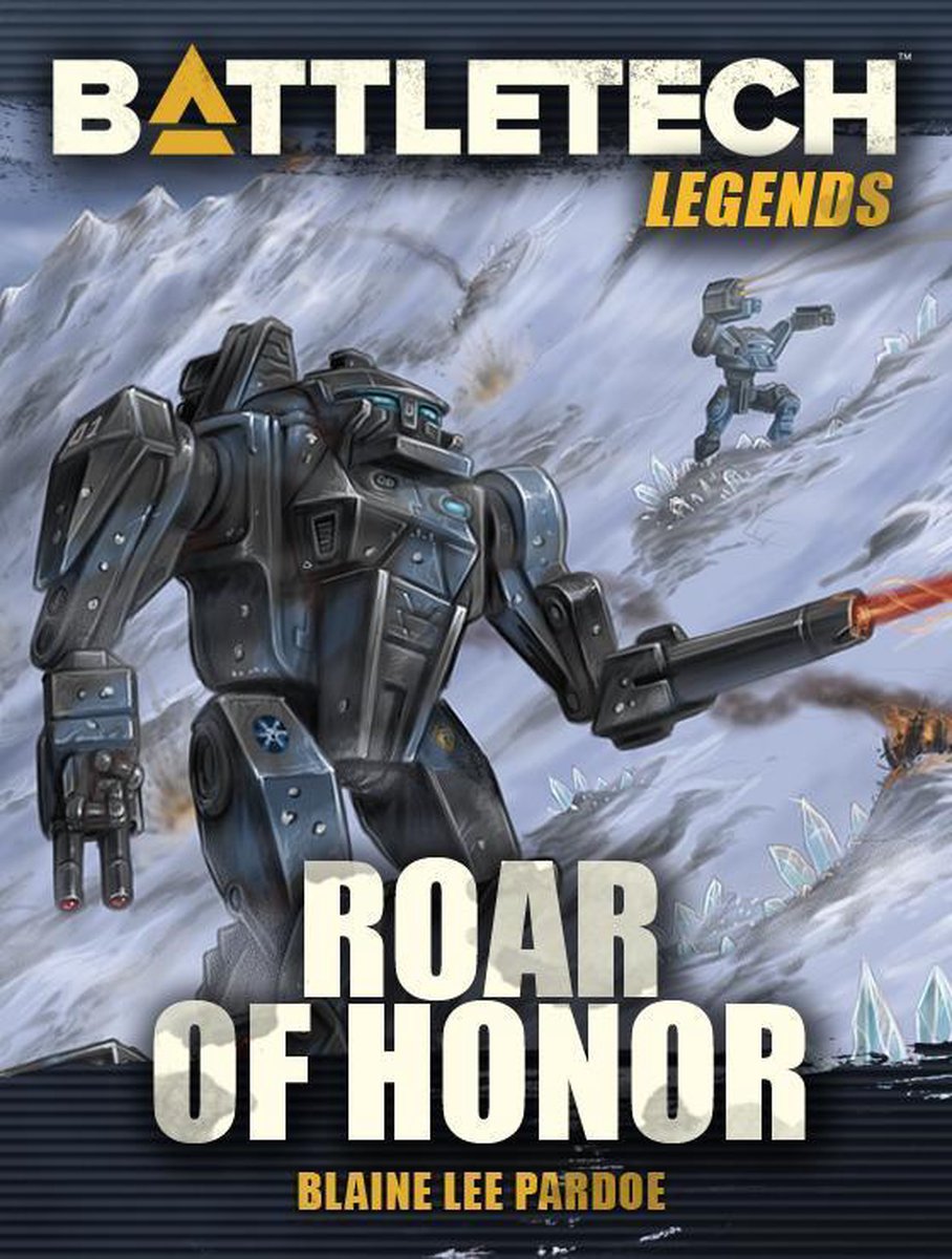 Battletech Legends - BattleTech Legends: Roar of Honor (ebook), Blaine Lee Pardoe |... | bol