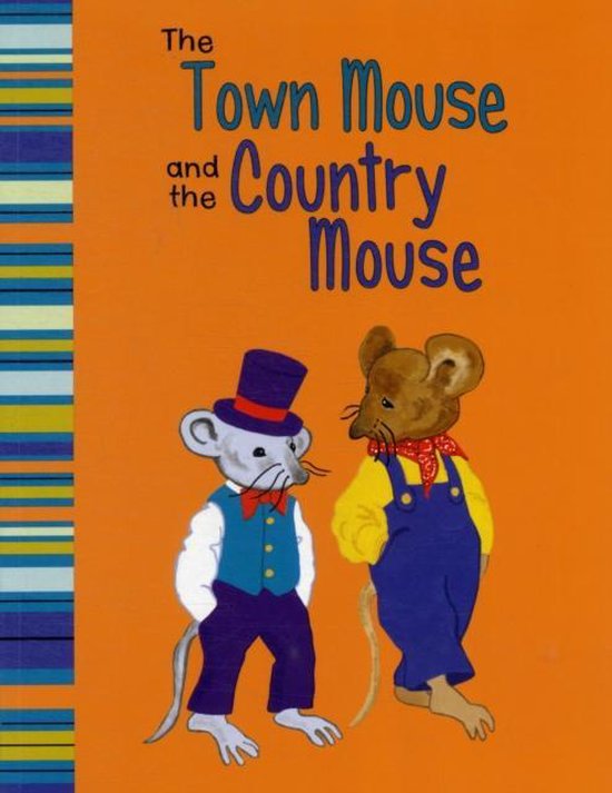 Town Mouse And The Country Mouse, Eric Blair | 9781406242980 | Boeken ...