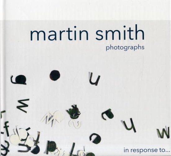 Martin Smith Photographs, David Mccormack | 9780975772041 | Boeken ...