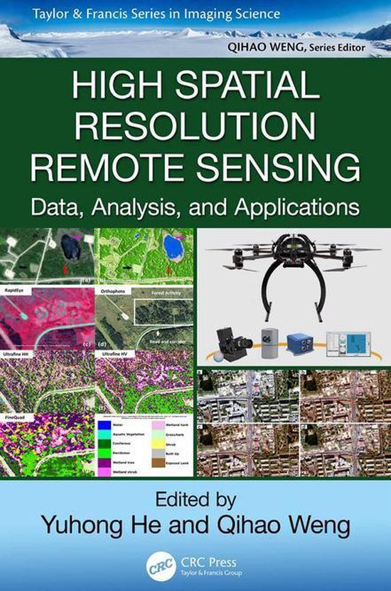 Imaging Science - High Spatial Resolution Remote Sensing (ebook) | 9780429892998 | Boeken | bol