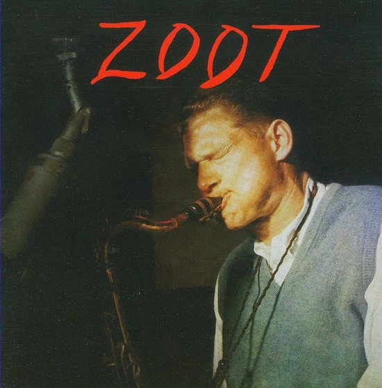 Zoot, Zoot Sims Quartet | CD (album) | Muziek | bol.com