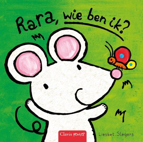 Rara, wie ben ik?, Liesbet Slegers | 9789044836493 | Boeken | bol.com