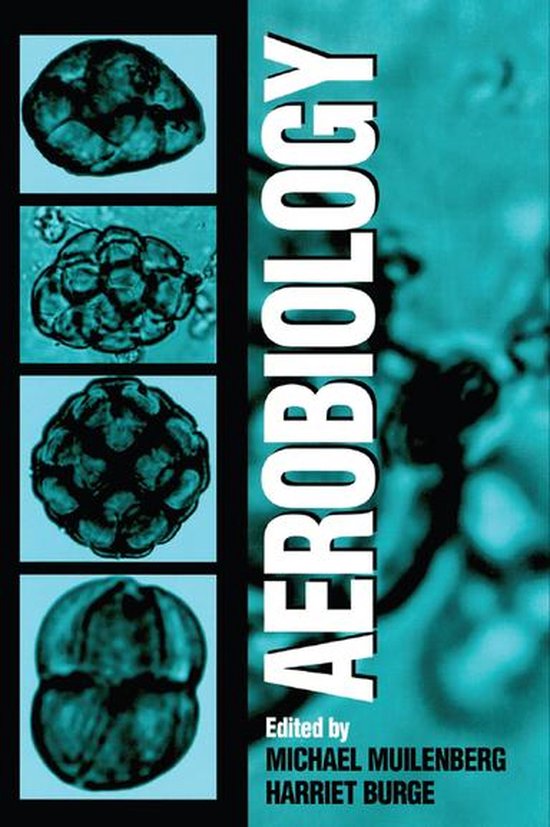 Aerobiology (ebook), Harriet A. Burge | 9781351468077 | Boeken | bol