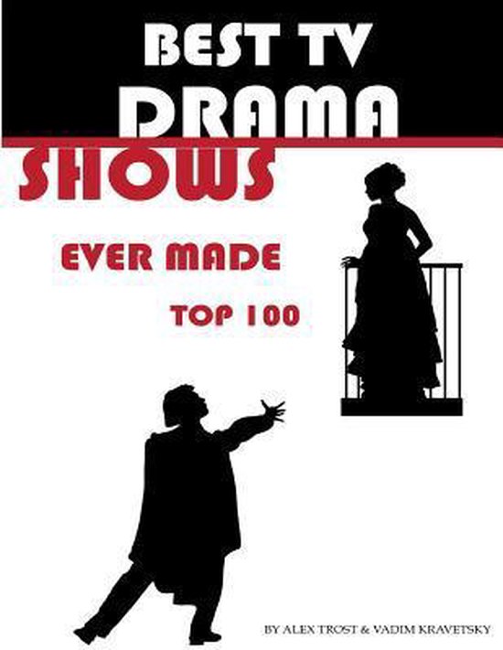 Best Drama Tv Shows Ever Made, Alex Trost | 9781490586724 | Boeken ...