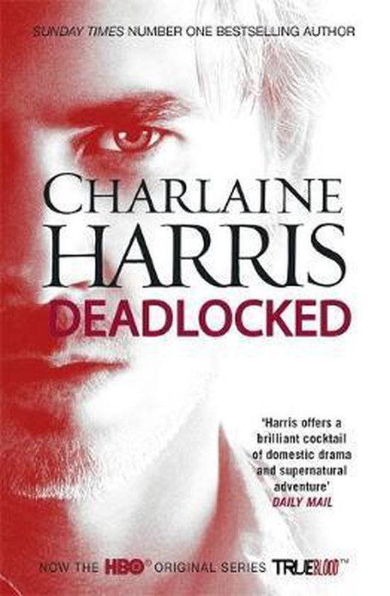Deadlocked, Charlaine Harris | 9780575122826 | Boeken | bol
