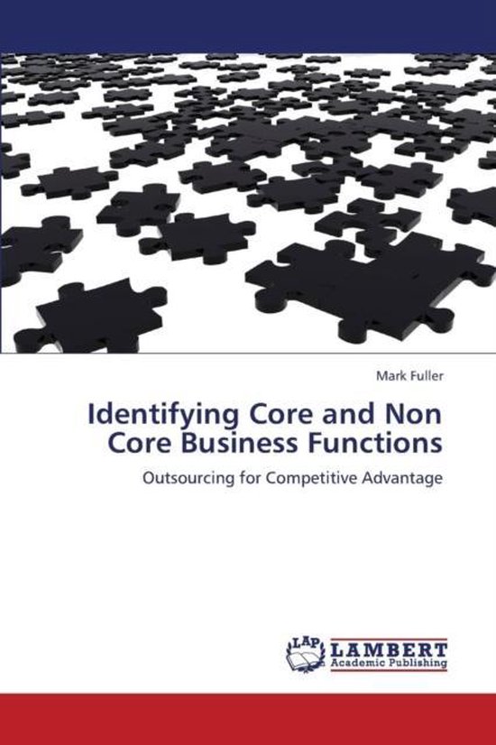 Identifying Core and Non Core Business Functions | 9783847347200 ...