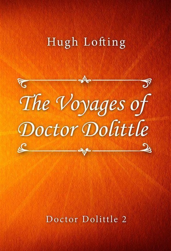 Doctor Dolittle 2 - The Voyages of Doctor Dolittle (ebook), Hugh ...