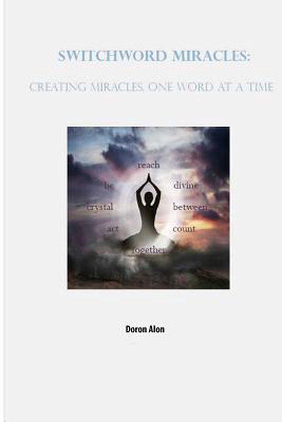 Switchword Miracles, Doron Alon | 9780982472217 | Boeken | bol