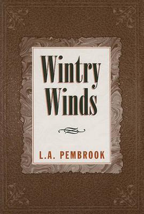 Wintry Winds, L A Pembrook | 9780533161386 | Boeken | bol