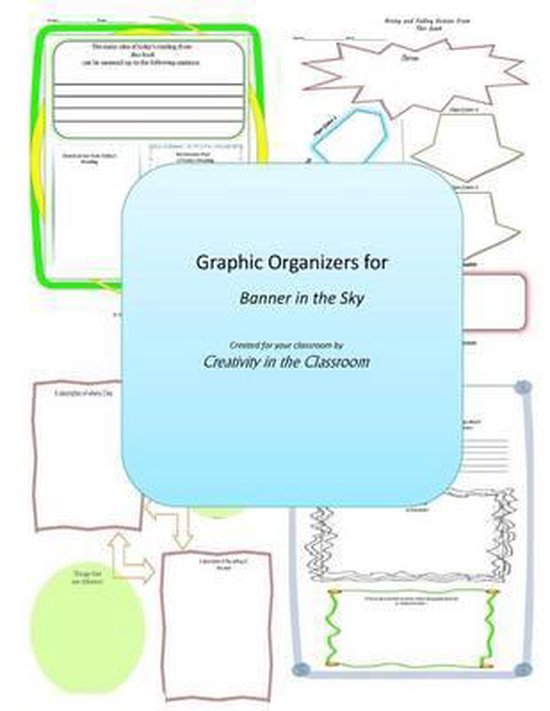 Graphic Organizers for Banner in the Sky, Creativity In The Classroom ...