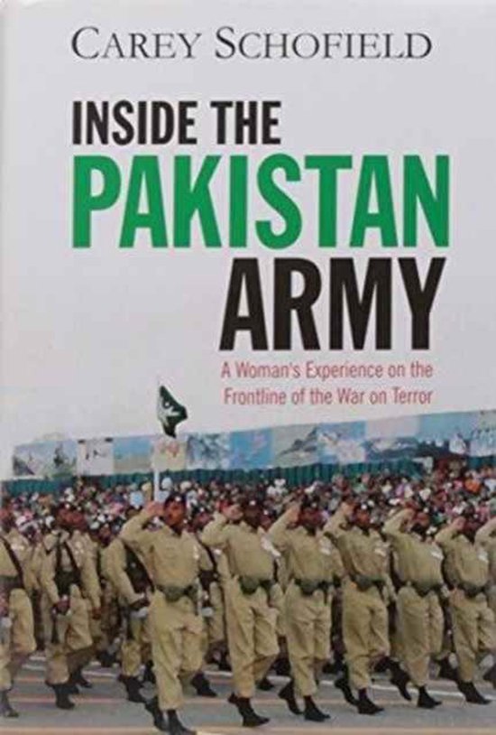 Inside the Pakistan Army, Carey Schofied | 9788182745636 | Boeken | bol.com