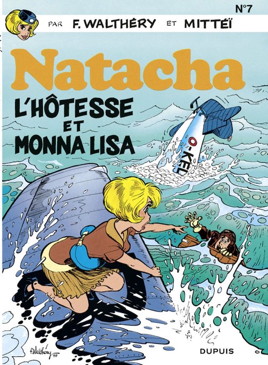 Natacha 7 - Natacha - tome 7 - L'Hôtesse et Monna Lisa (ebook), Mittei ...