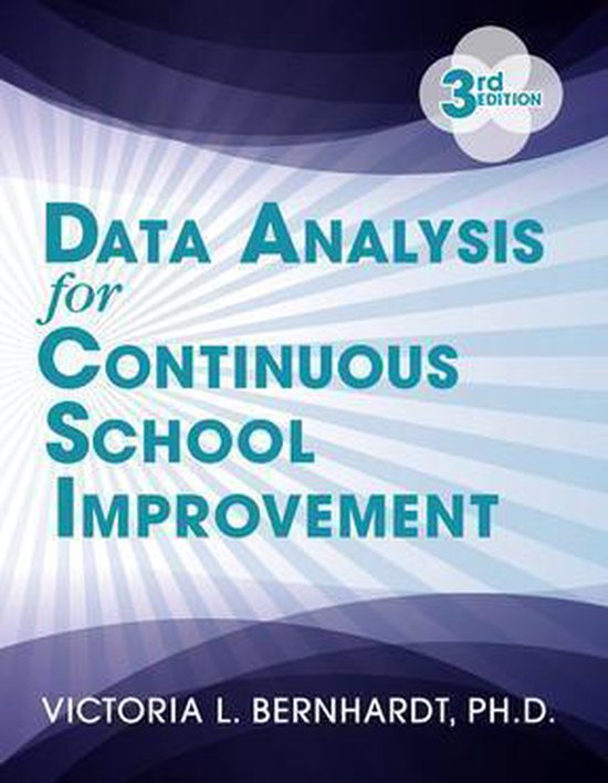 Data Analysis for Continuous School Improvement (ebook), Victoria L. Bernhardt |... | bol