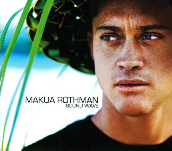 Sound Wave, Makua Rothman | CD (album) | Muziek | bol.com
