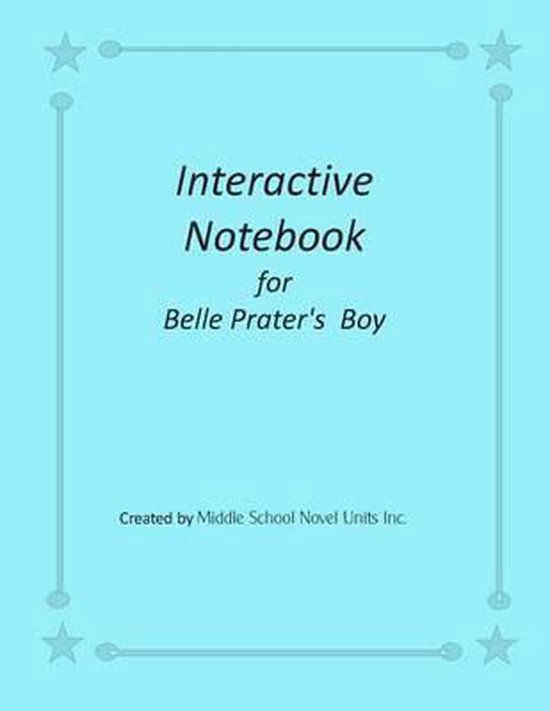 Interactive Notebook for Belle Prater's Boy | 9781515124054 | Middle ...