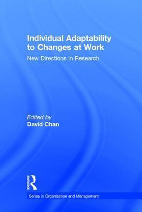 Individual Adaptability to Changes at Work | 9780415832908 | Boeken ...