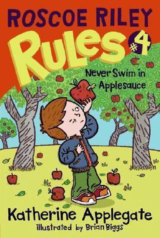 Roscoe Riley Rules #4, Katherine Applegate | 9780061148873 | Boeken ...