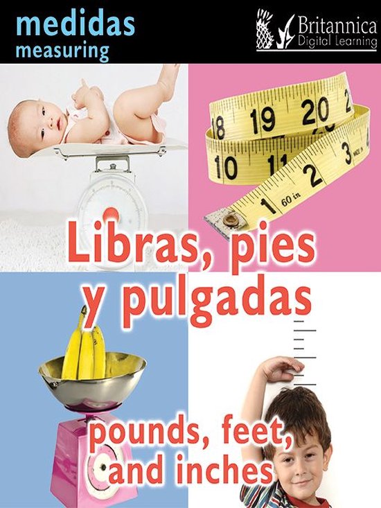 Conceptos/Concepts - Libras, pies y pulgadas (Pounds, Feet, and Inches ...