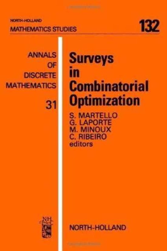Surveys in Combinatorial Optimization, S. Martello | 9780444701367 | Boeken | bol