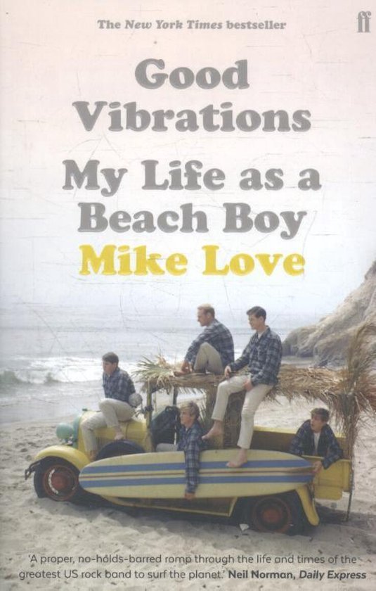 Good Vibrations, Mike Love | 9780571324699 | Boeken | bol